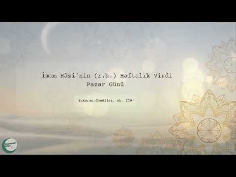 067_b - İmam Râzî’nin (r.h.) Haftalık Virdi - Pazar Günü