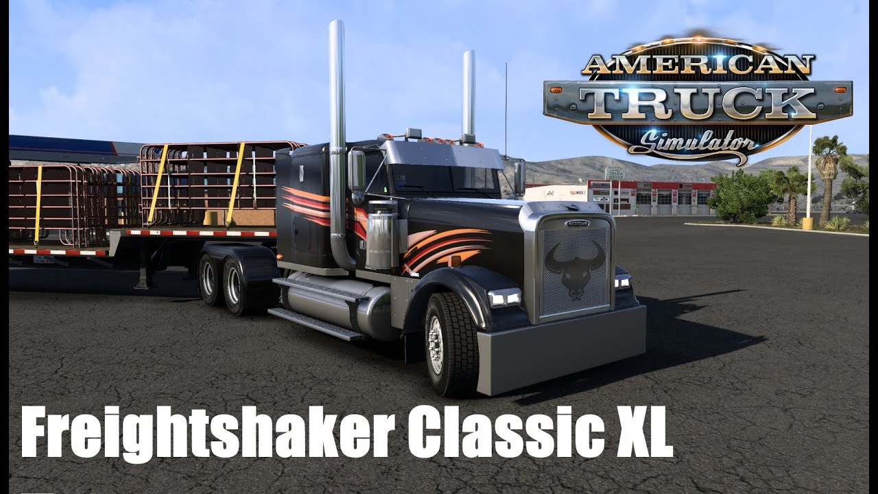 ATS Mods - Freightshaker ( Freightliner ) Classic XL - YouTube