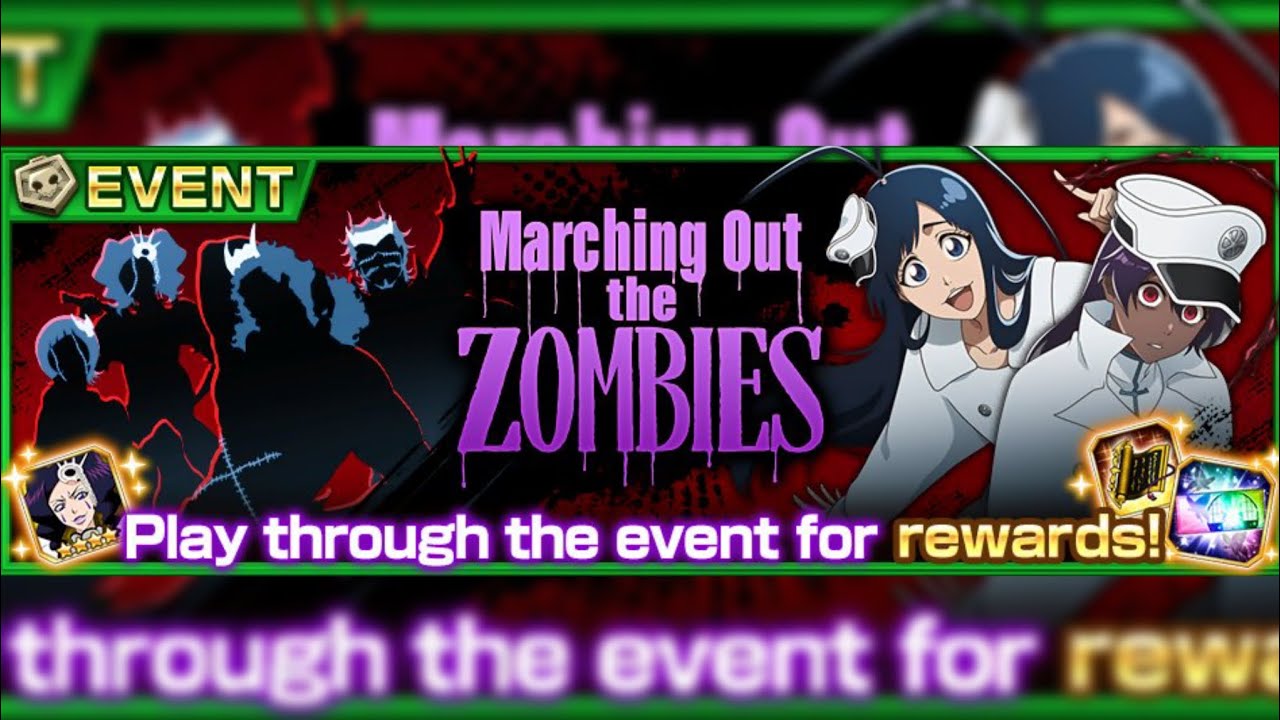 Marching Out the Zombies • Bleach Brave Souls Story - YouTube