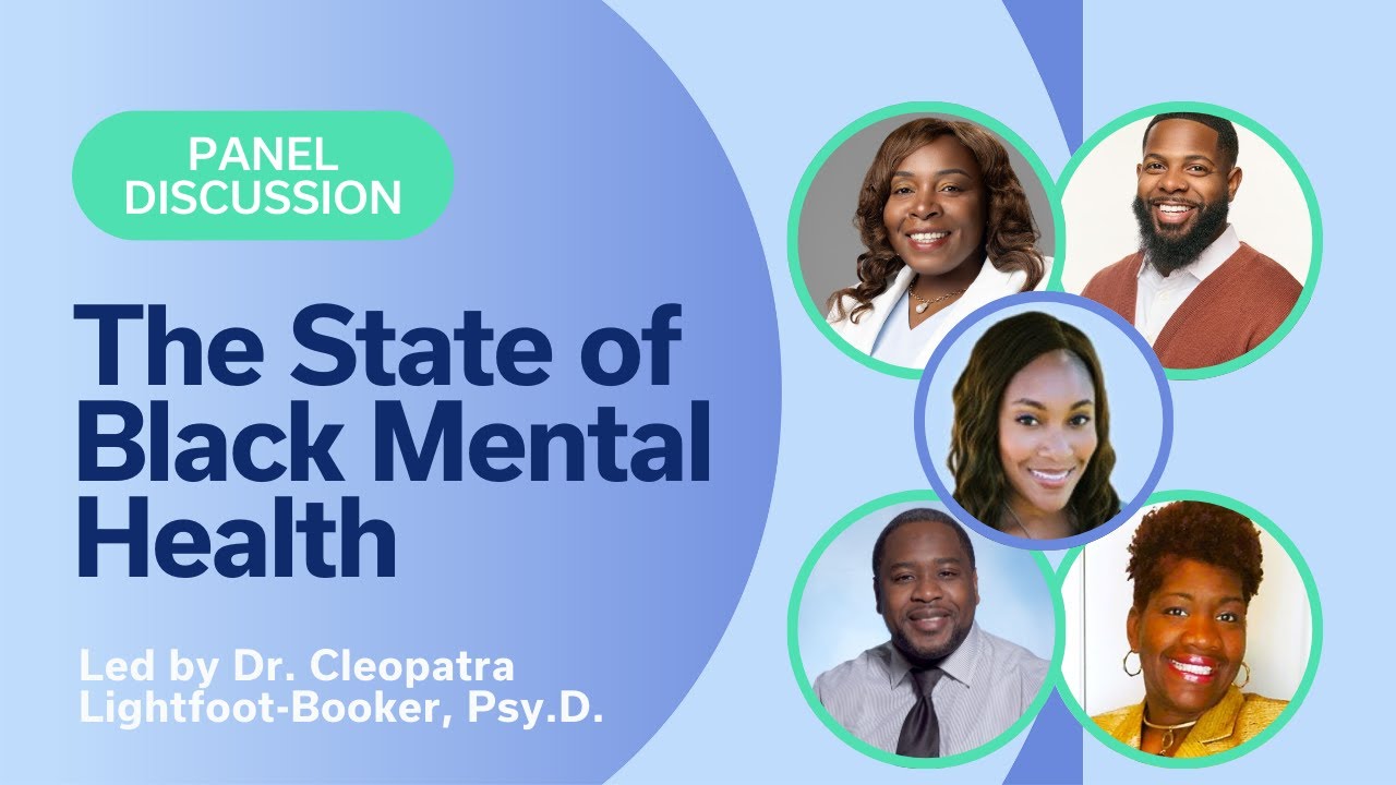 Panel Discussion | State of Black Mental Health - YouTube