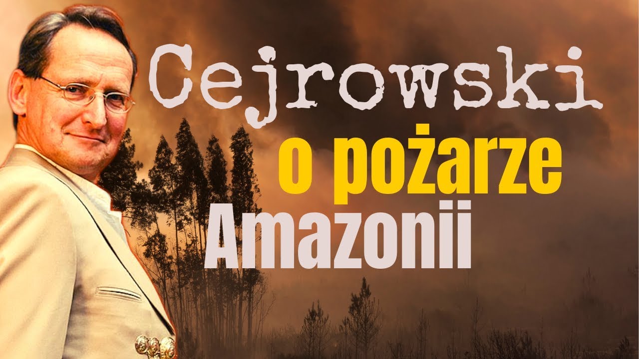 NOWY Cejrowski o Amazonii, Grenlandii, Chinach i Niemcach 2019/08/26 ...
