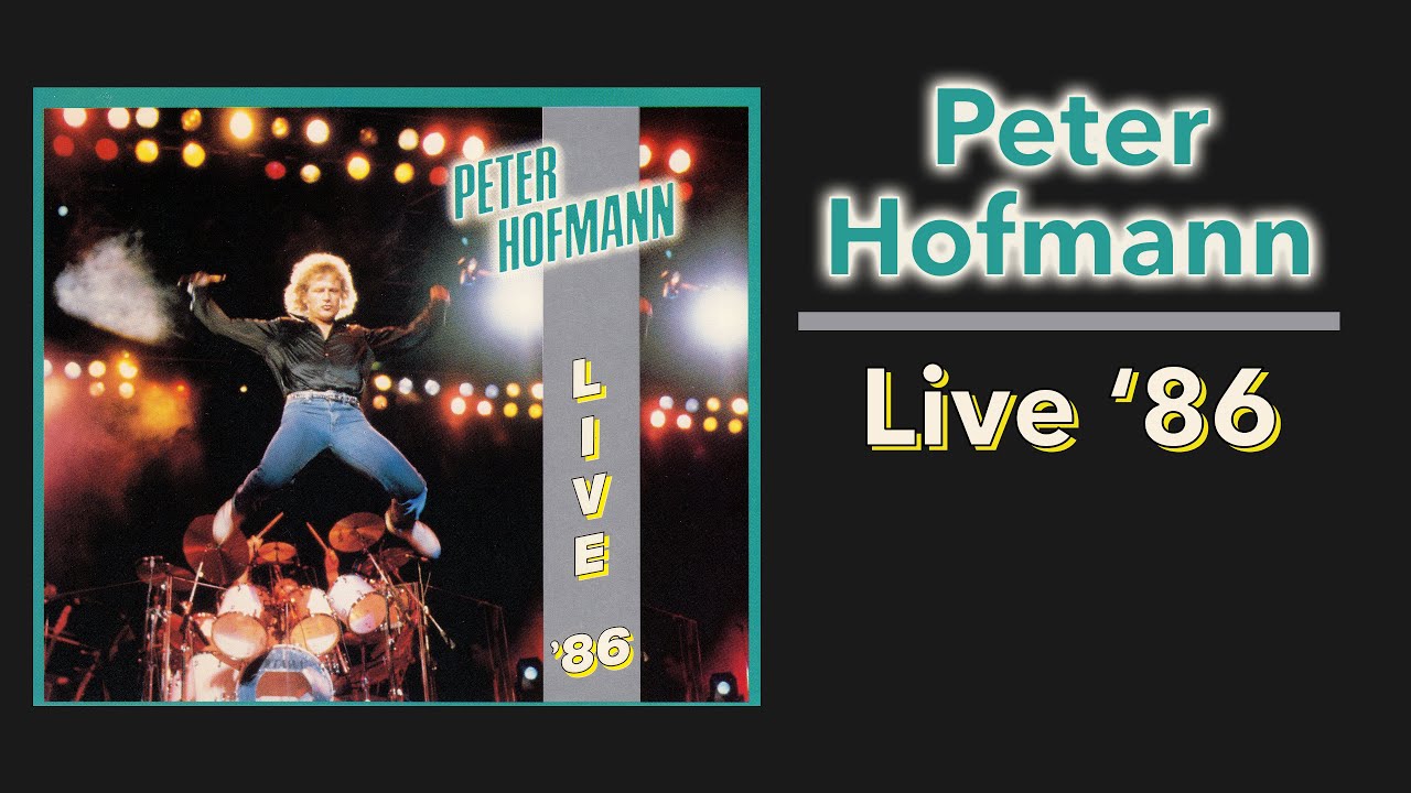 Peter Hofmann – Live '86 (Complete Album) - YouTube