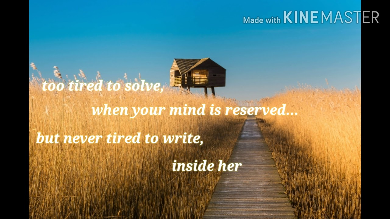 Too Tired||A.S Sthitiprangya ||English poetry - YouTube