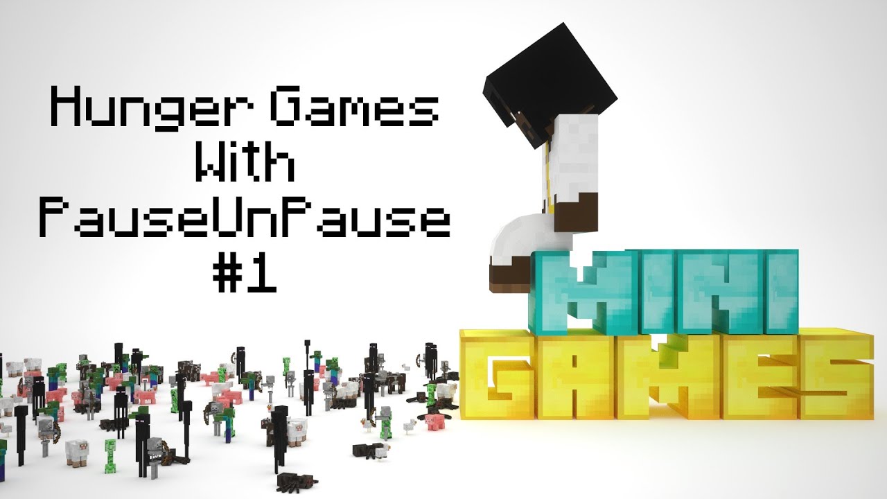 MineCraft Hunger Games E1 W/ PauseUnPause - YouTube