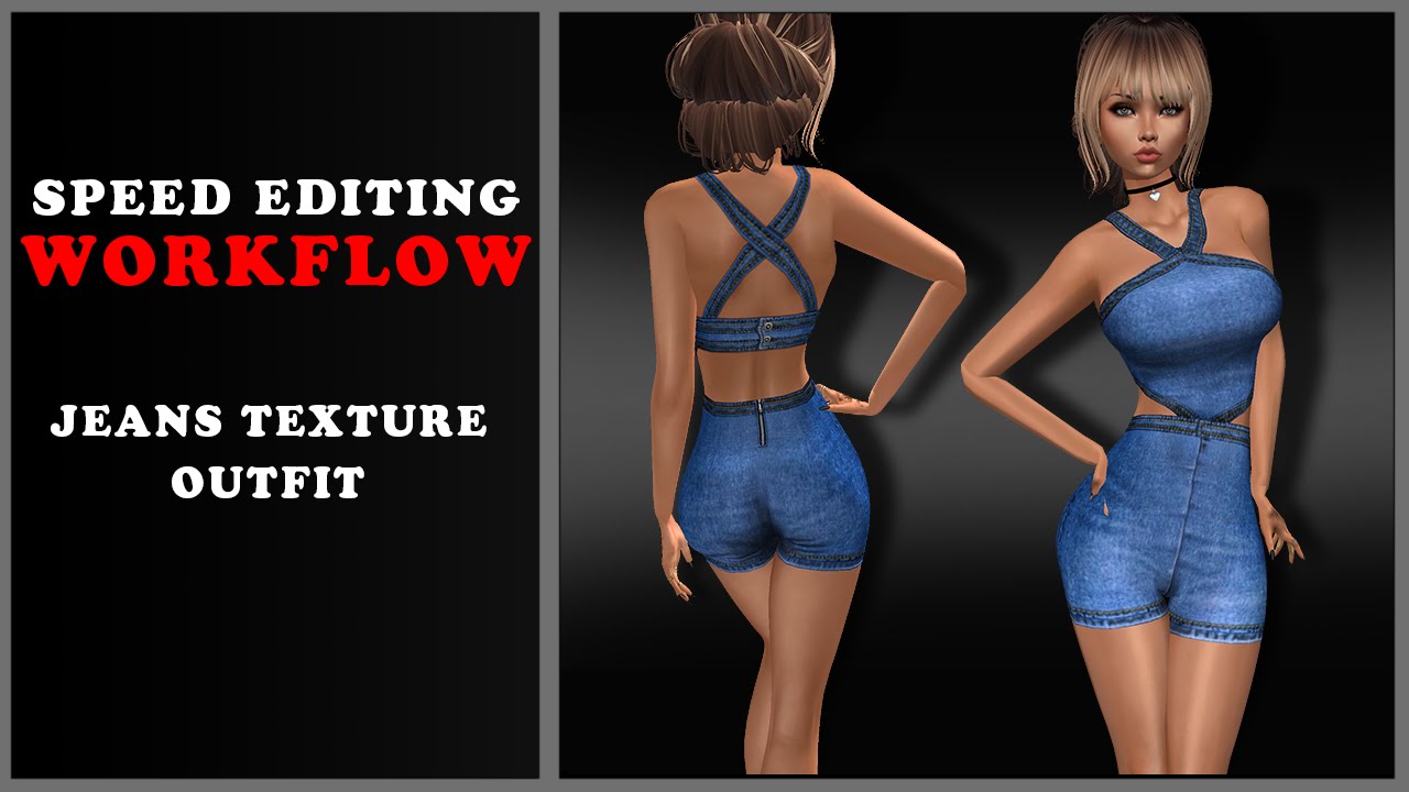 IMVU WORKFLOW SPEED EDITING -- JEANS TEXTURE OUTFIT - YouTube