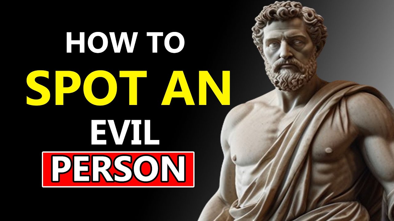 5 Signs You're Dealing With An Evil Person (Stoicism) - YouTube