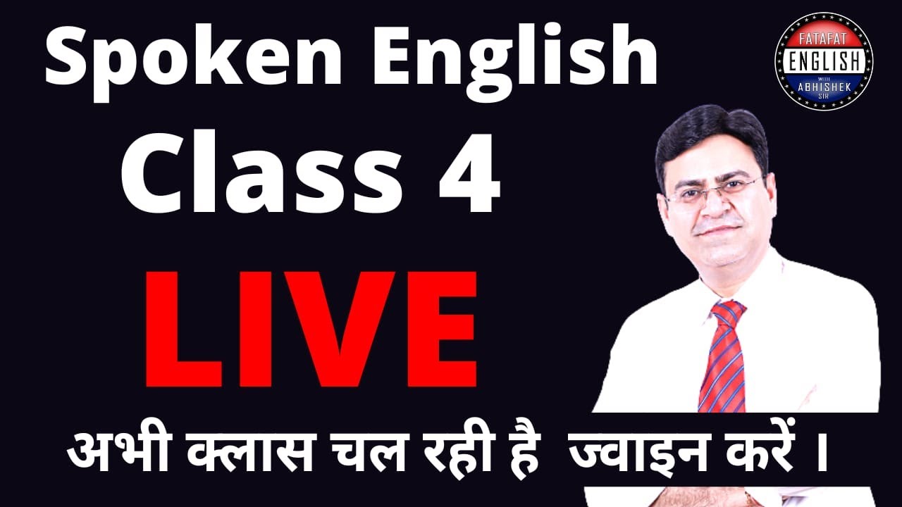 English speaking Class live - 4 | Online Spoken English course ...