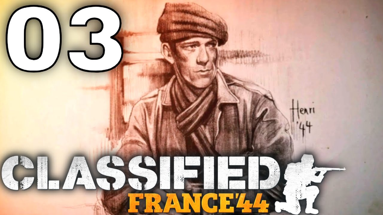 OPERATION MAILMAN - Classified: France '44 - Part 3 - GAMEPLAY ...