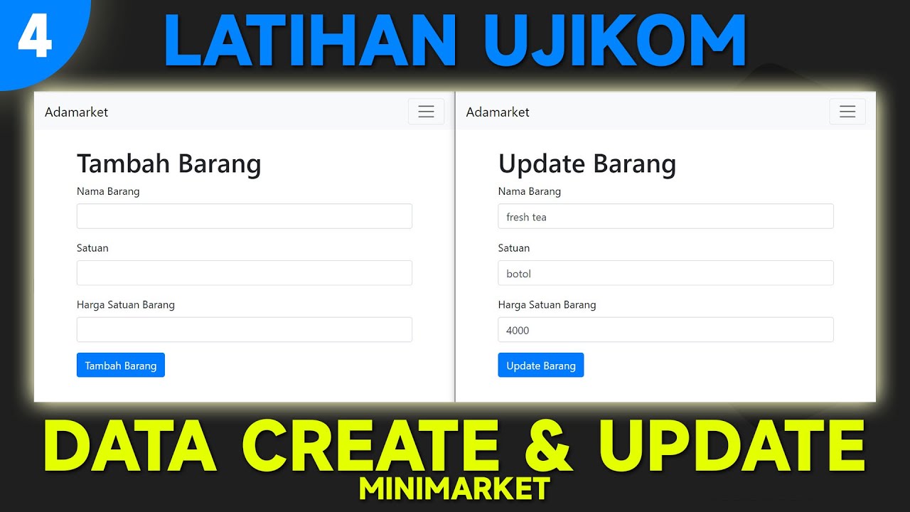LATIHAN UJIKOM PEMROGRAMAN | PART 4 | CREATE DAN UPDATE APLIKASI ...