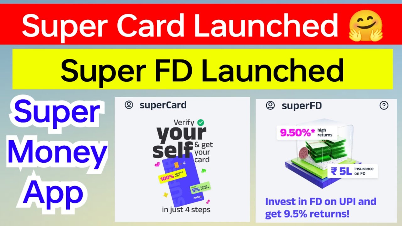Super Card Launched | Credit Card | Super FD Launched | Super Money App - YouTube