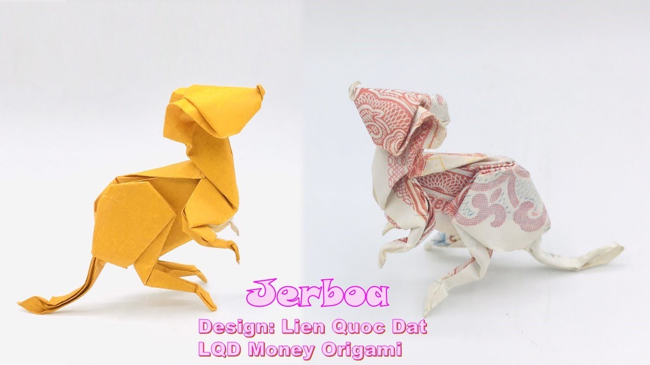 Jerboa - Jumping mouse (Lien Quoc Dat) - LQD Money Origami - YouTube