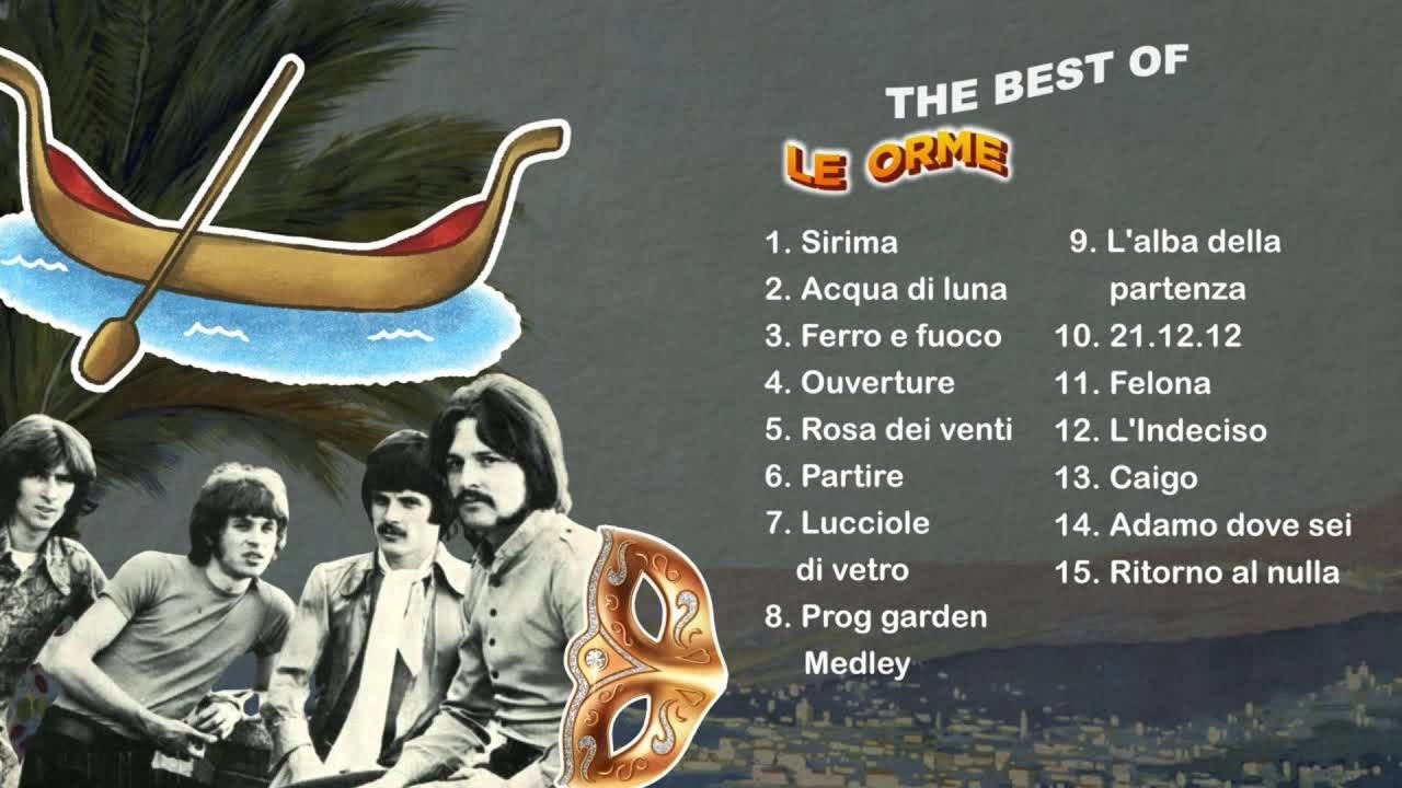 The Best of Le Orme - Il meglio de Le Orme - YouTube