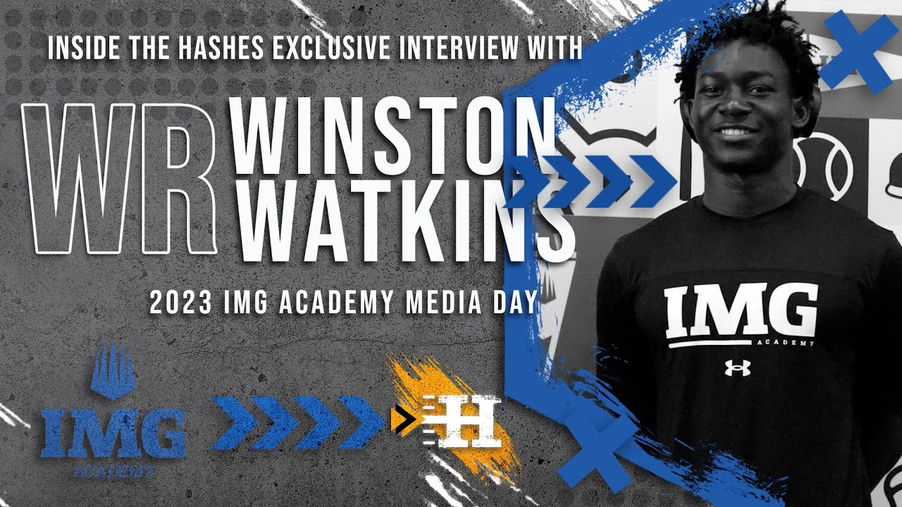 4 ⭐ WR Winston Watkins || 23' IMG Academy Media Day || An Inside The ...