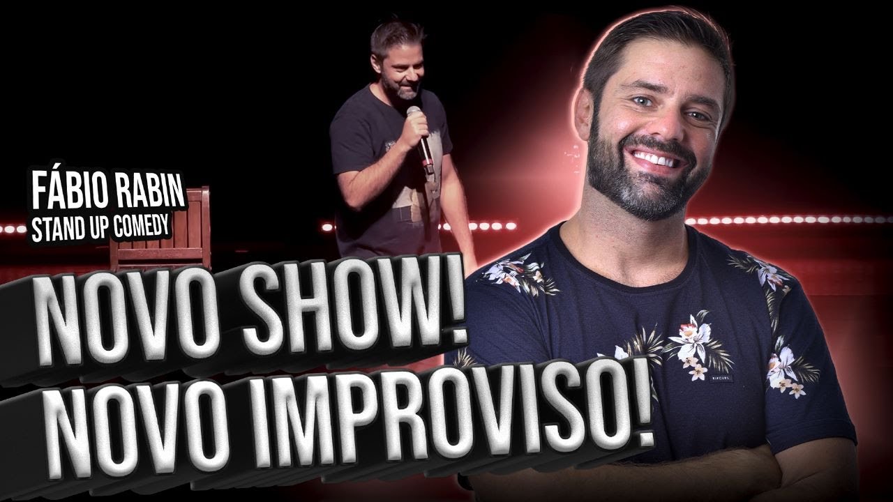 Novo show ! Novo Improviso ! - Fábio Rabin - Comédia Stand Up - YouTube