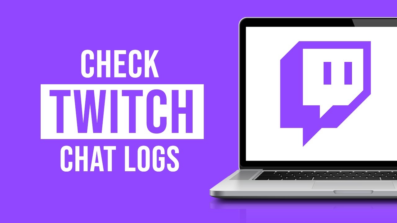 How to Check Twitch Chat Logs (2023) - YouTube