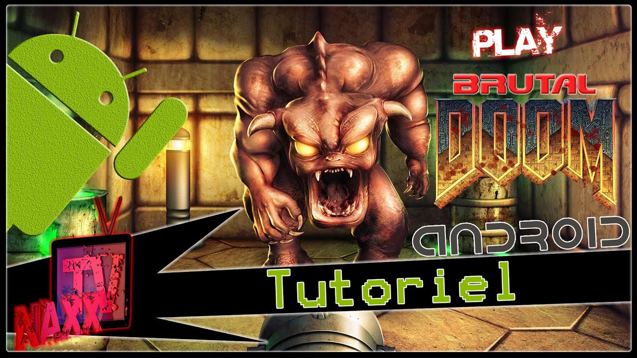 [Tuto] Brutal Doom [Android] - YouTube