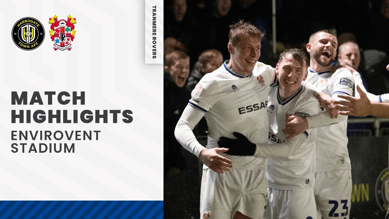 Match Highlights | Harrogate Town v Tranmere Rovers | League Two - YouTube