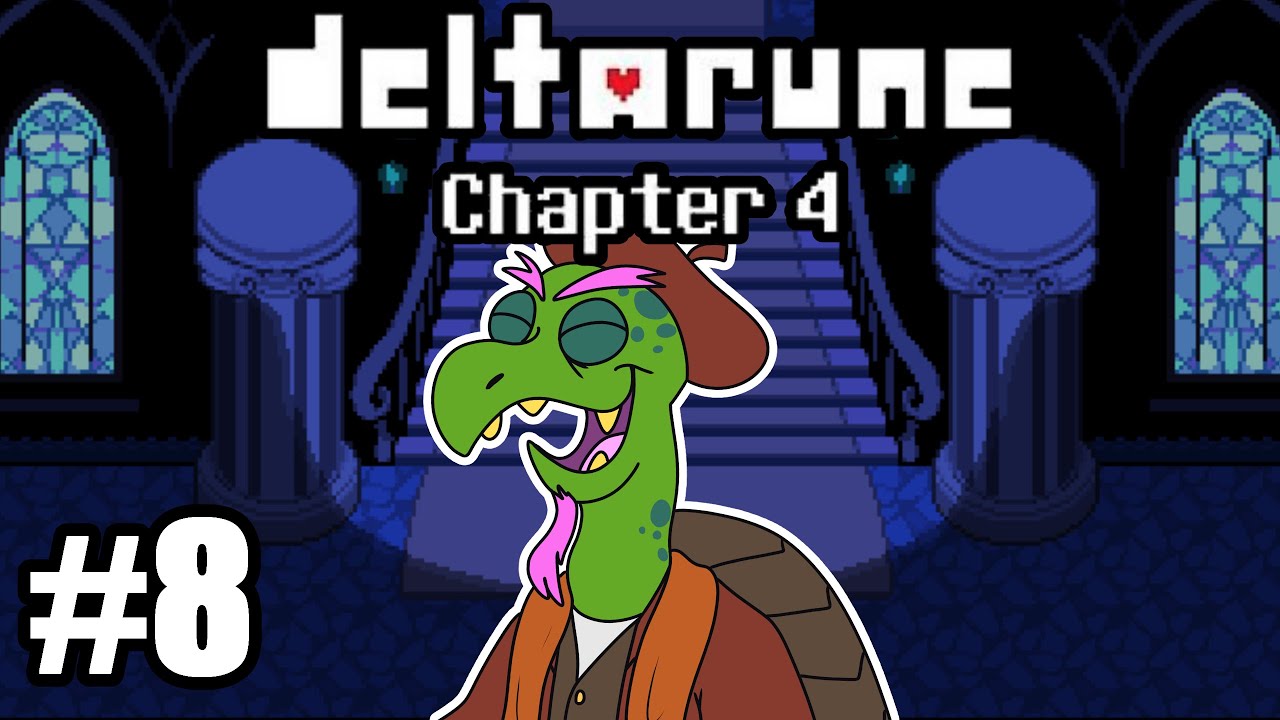 deltarune CHAPTER 4 |8| I'M OLD - Chilled Out - YouTube