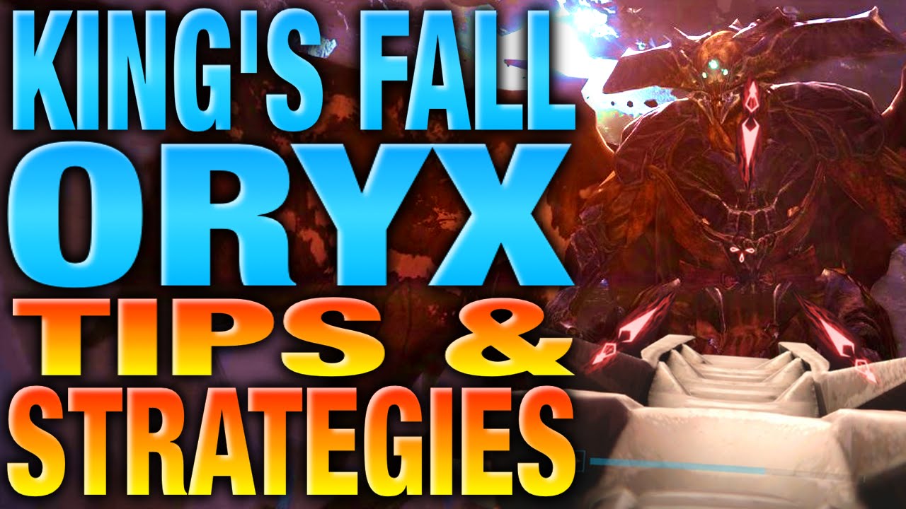 Destiny King's Fall Oryx Strategy - How to Kill Oryx in King's Fall ...