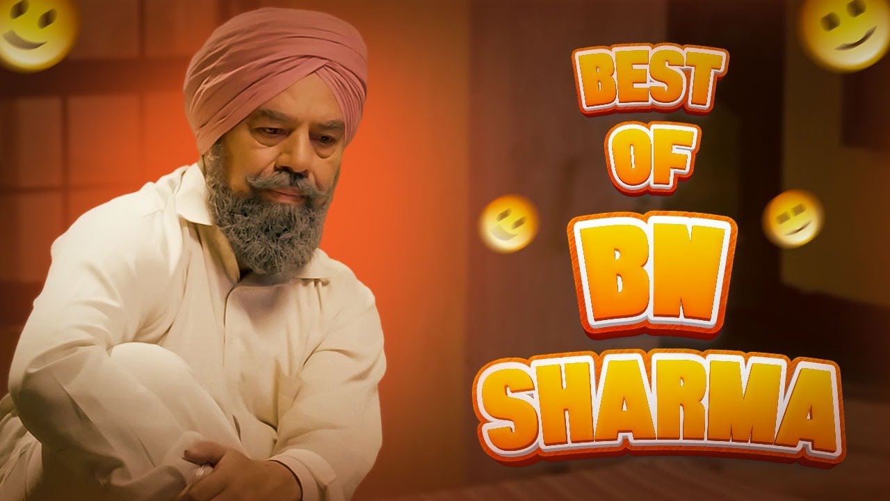 Best Of B N Sharma !! | Neeru Bajwa | Tarsem Jassar | Gurpreet Ghuggi ...