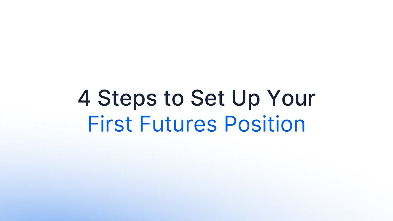 4 Steps to Set Up Your First Futures Position - YouTube