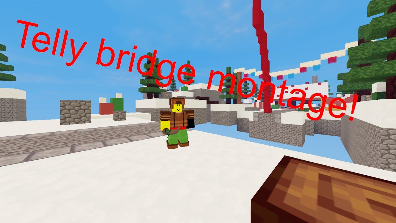 Telly bridge montage! (Roblox bedwars) - YouTube