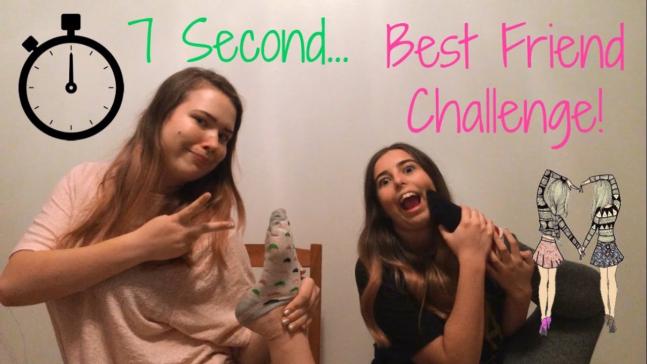7 Second Best Friend Tag - YouTube