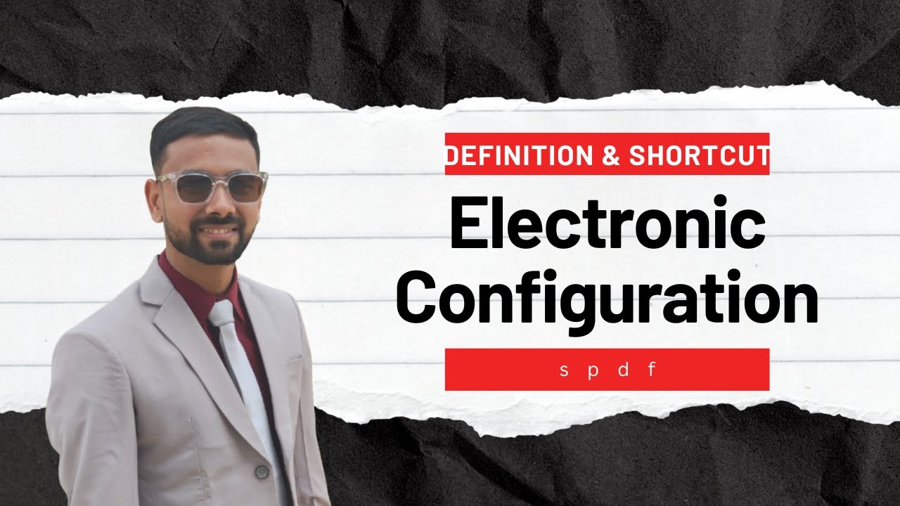 Electronic Configuration: Definition and shortcut trick - YouTube