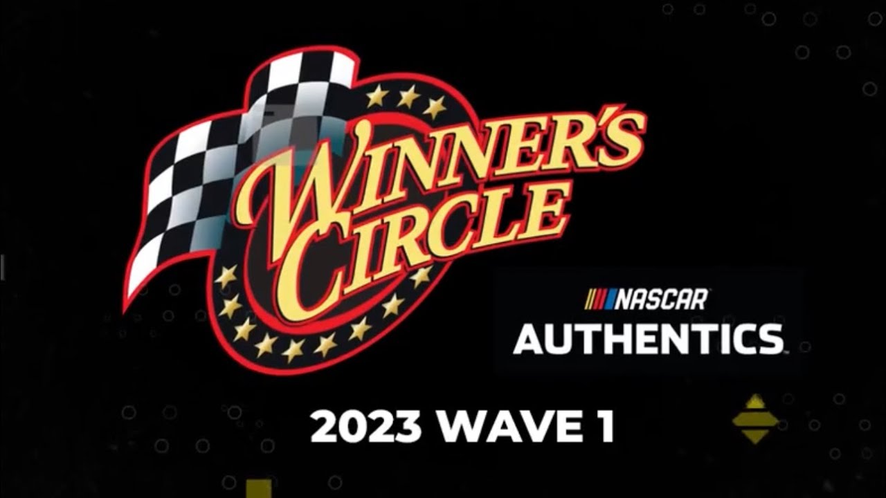 Nascar Winner’s Circle Authentics 2023 Wave 1 OFFICIAL + RELEASE DATE - YouTube