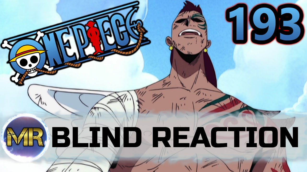 One Piece Episode 193 Blind Reaction - "WE ARE HERE"!! - YouTube