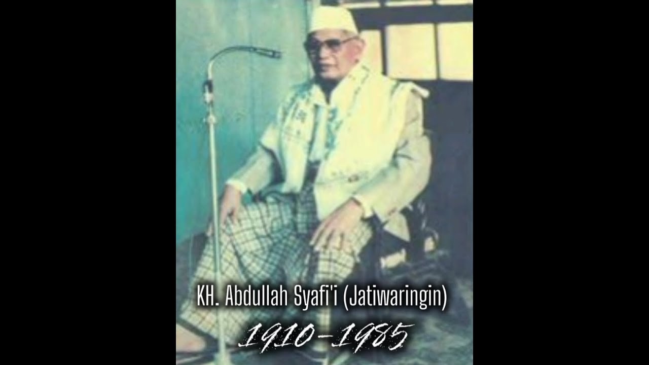 Bigrafi Ulama Betawi KH Abdullah Syafi`i - YouTube
