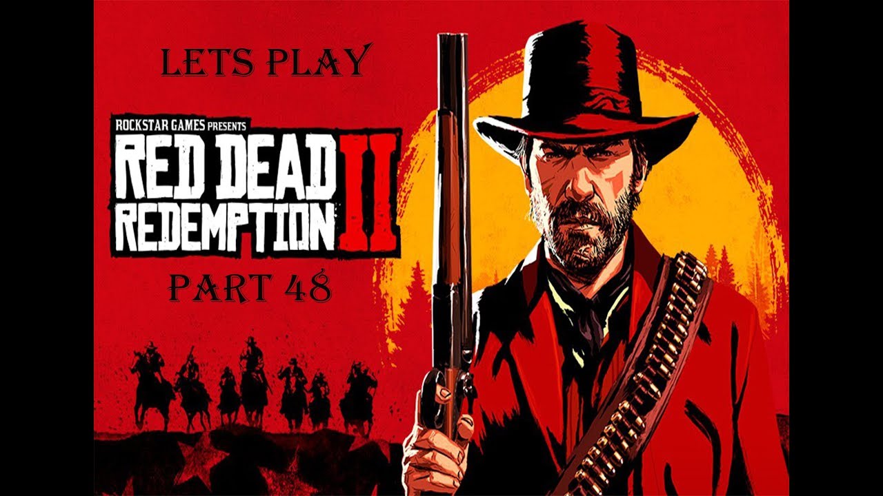 Red Dead Redemption 2, Part 48, Bank Robbing - YouTube