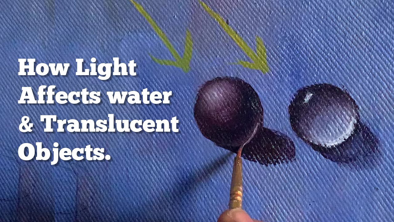 How to paint water and translucent objects - YouTube