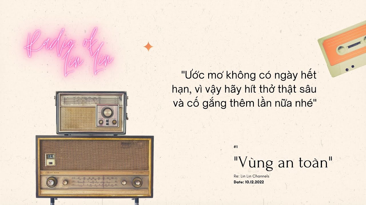 Radio of Lin Lin - #1: Vùng An Toàn - YouTube