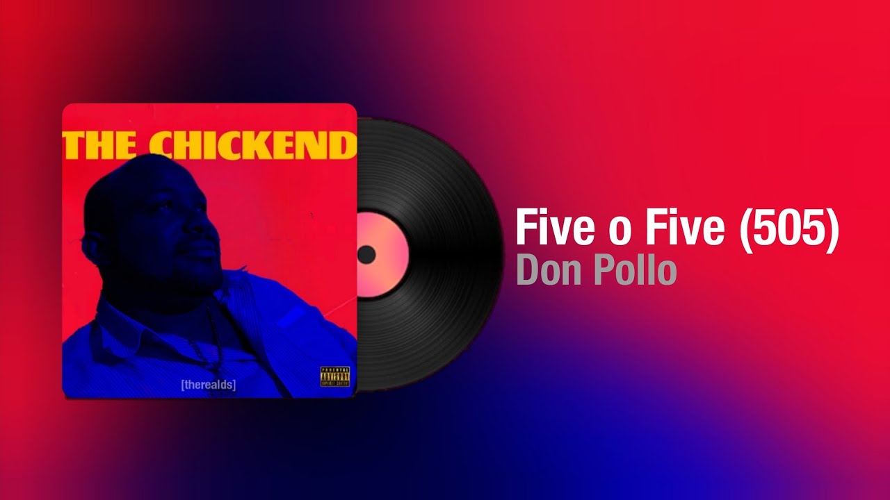Five o Five (505) - Don Pollo IA - YouTube
