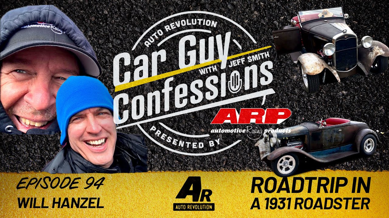 Car Guy Confession E94 - Jeff and Will Hanzel Hit the Road, Cross ...