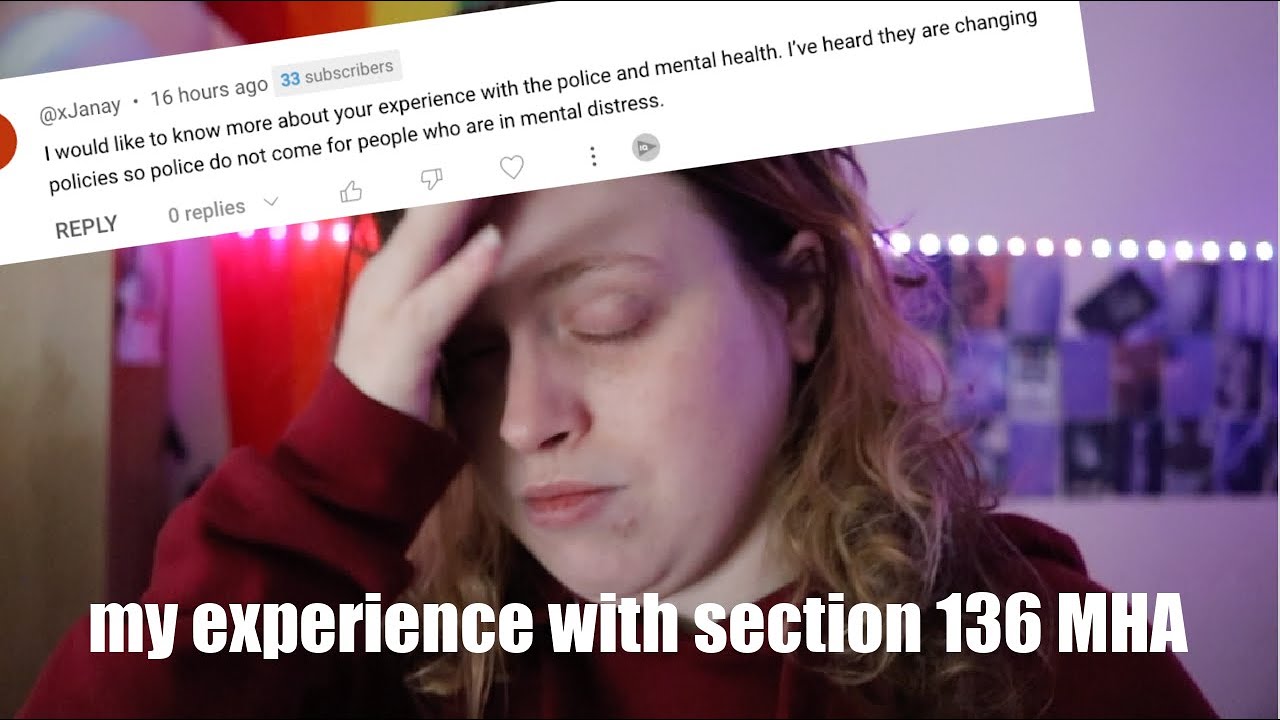 My Experience with Section 136 MHA | Part 2 - YouTube