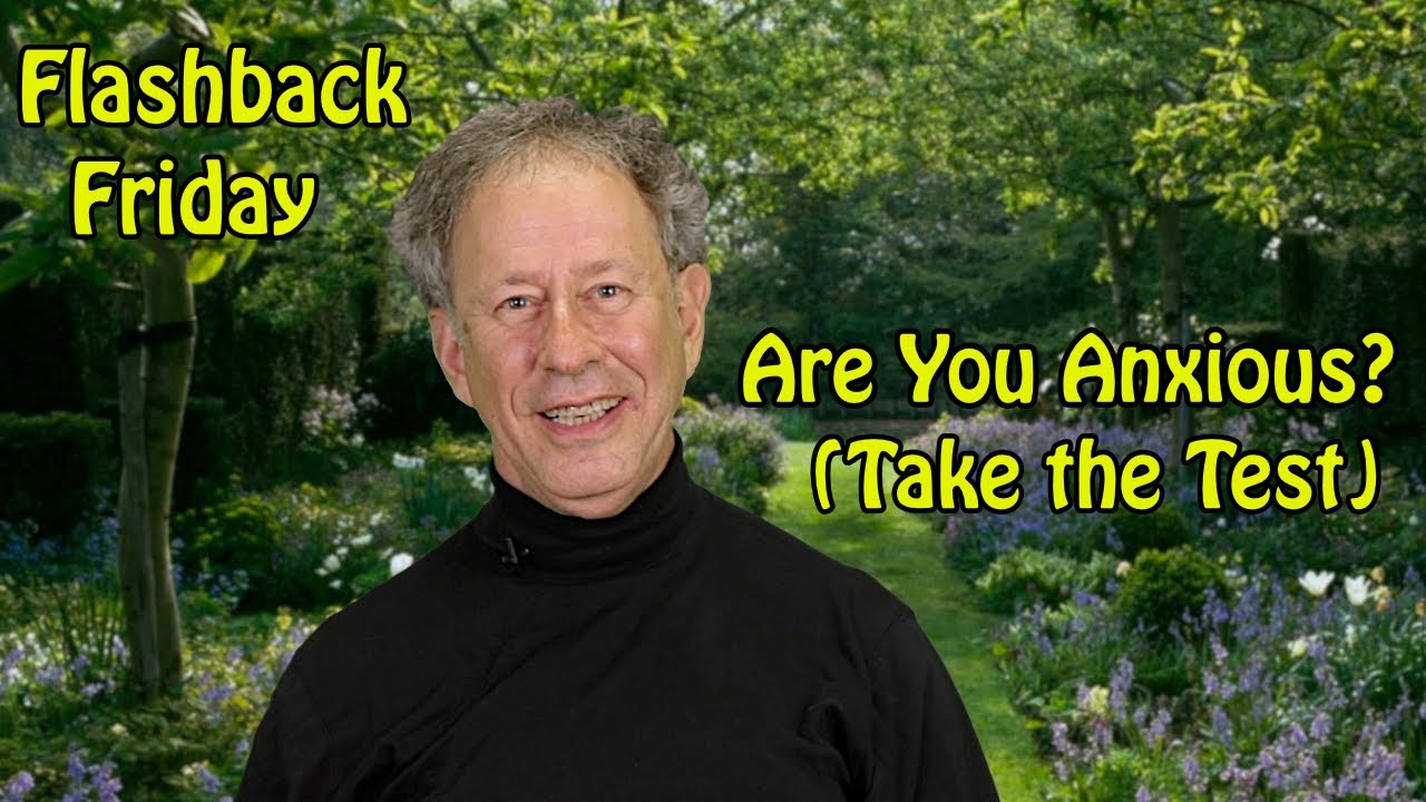 Flashback Friday - Are You Anxious? (Take This Test) - YouTube