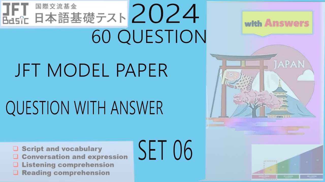 jFT basic model paper ful set 5 | script |vacabulary | conversation ...