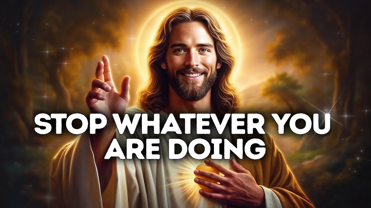 God Says- Stop whatever you are doing | God | Gods Message Now Today | God's Message Now For You ...