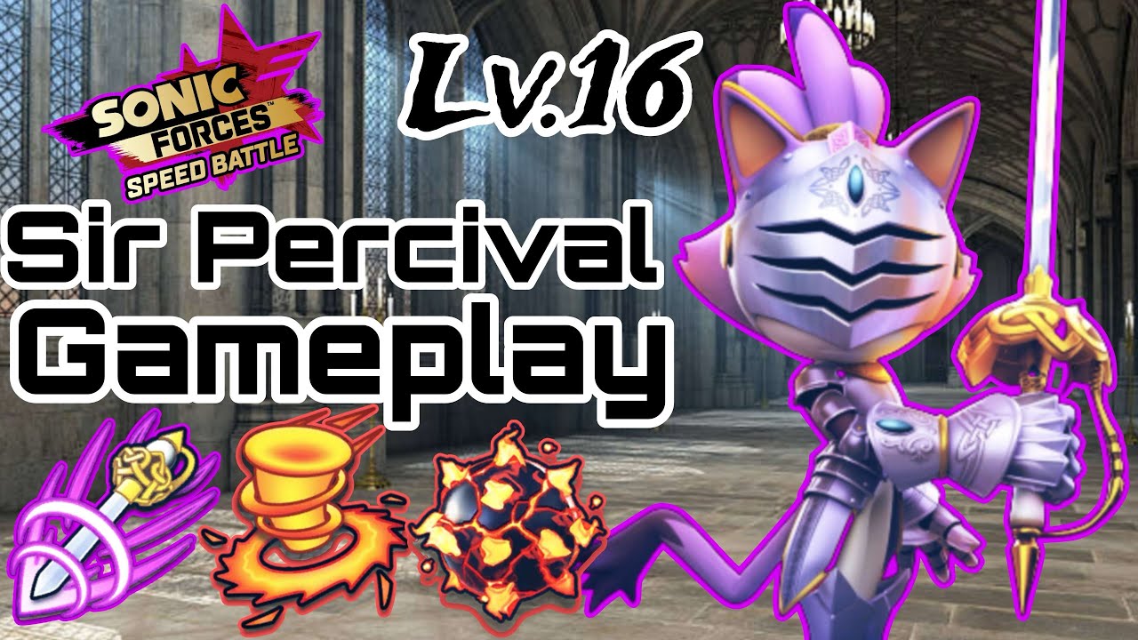 Sonic Forces Speed Batte ⚔️ Sir Percival ⚔️ Gameplay ⚔️ - YouTube