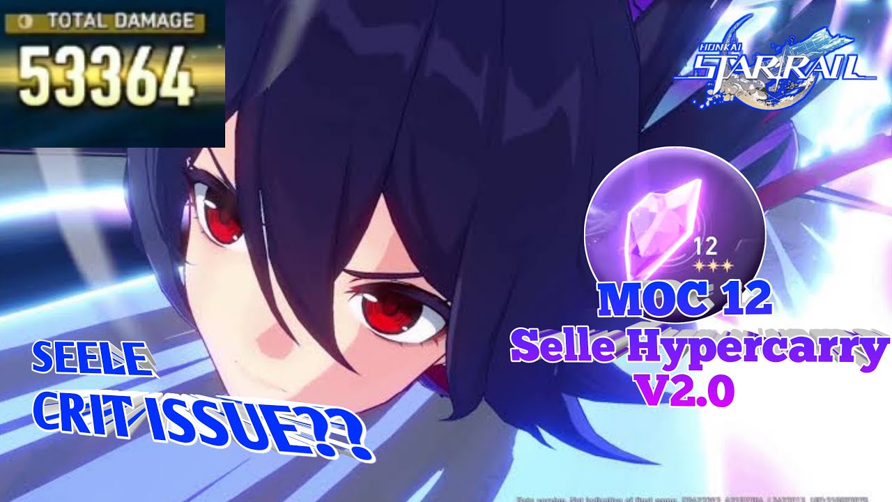 HSR MOC 12 Node 1 Seele E0S1 hypercarry no SW | Dreamland of Longing ...