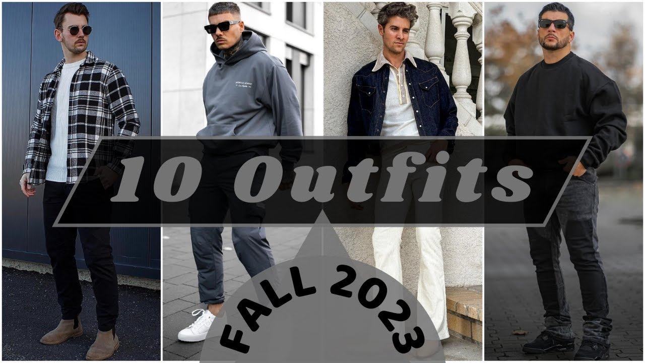 10 Latest Fall Outfit Ideas For Men 2023 | Men's Fashion - YouTube