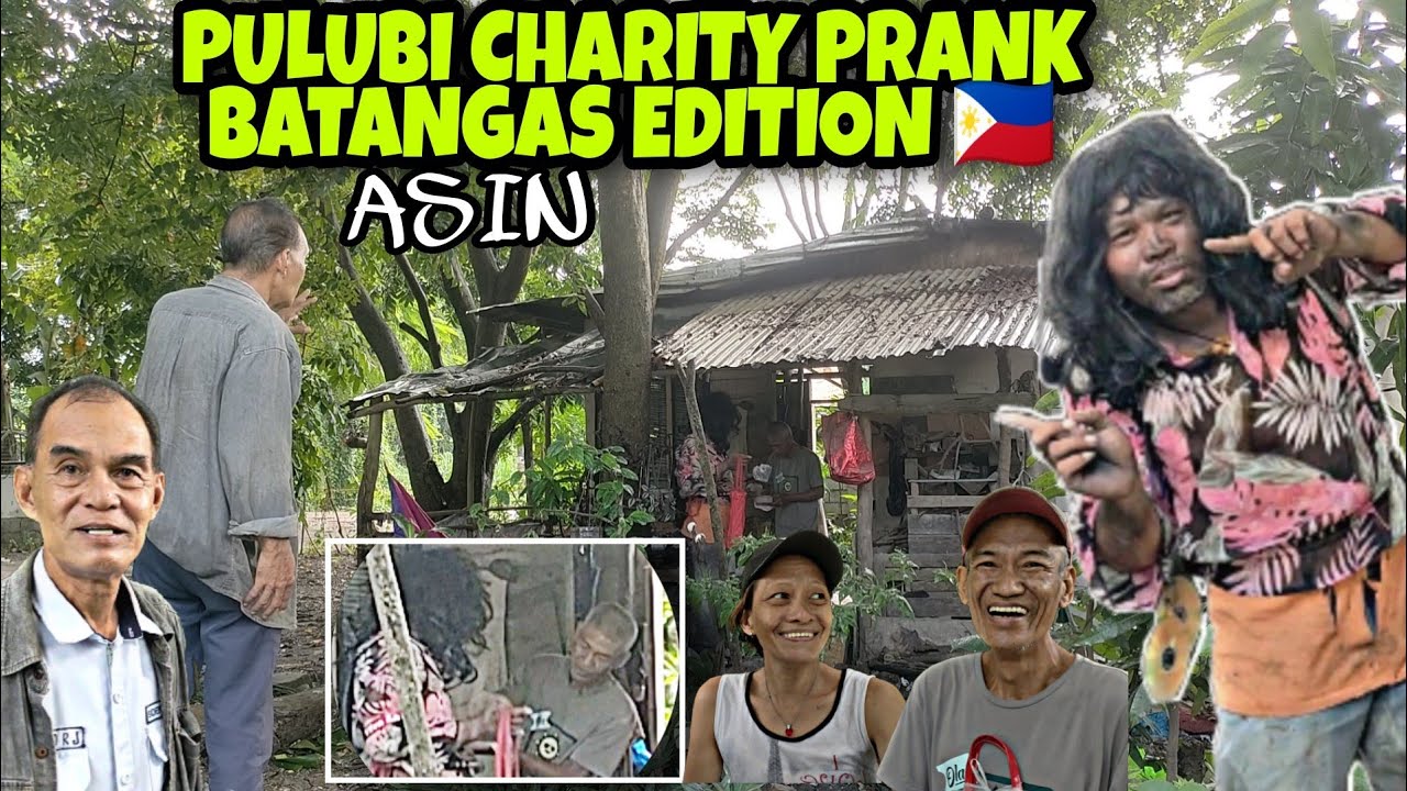 PULUBI CHARITY PRANK 🇵🇭 BATANGAS EDITION ‼️ ASIN - YouTube
