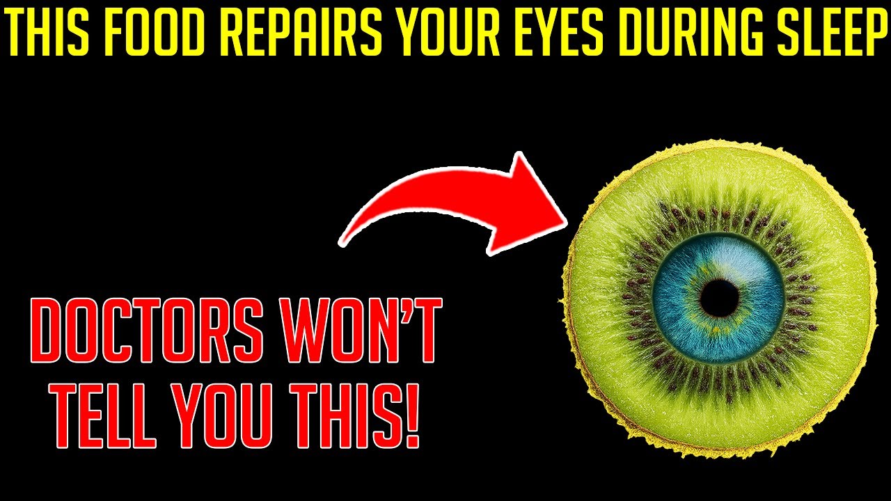 4 Bedtime Foods That Repair Your Eyes Naturally While You Sleep Vision ...