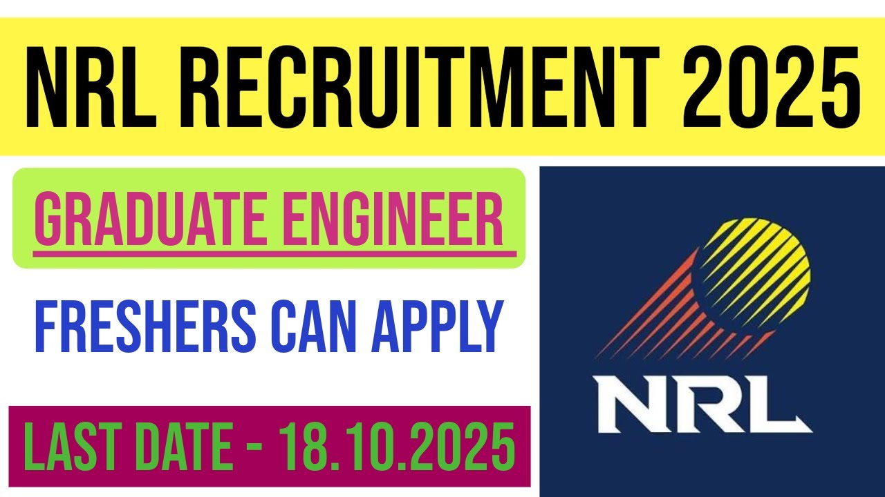 Numaligarh Refinery Limited (NRL) Graduate Engineer Trainee Recruitment ...
