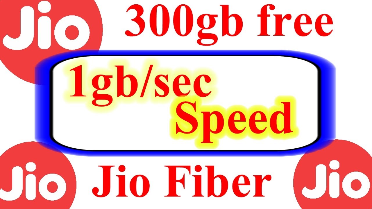 Jio Fiber to the Home ( FTTH ) || Speed 1gb/Second || 300gb free ...