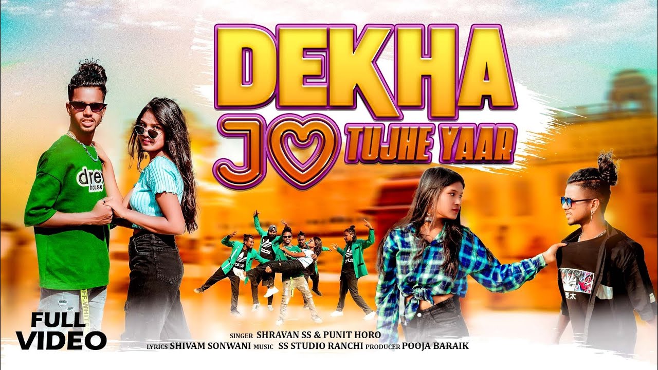 Dekha Jo Tujhe Yaar || New Nagpuri Song 2023 || Pooja Baraik || Singer ...