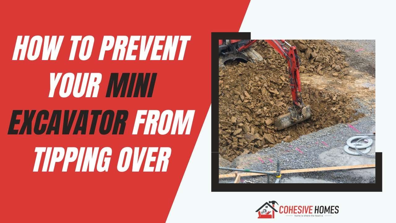 How to Prevent Your Mini Excavator From Tipping Over? #mini excavation ...