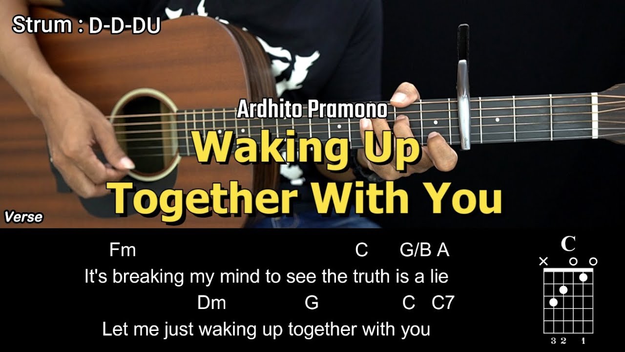 Waking Up Together With You - Ardhito Pramono | Tutorial Chord Gitar Mudah dan Lirik - YouTube